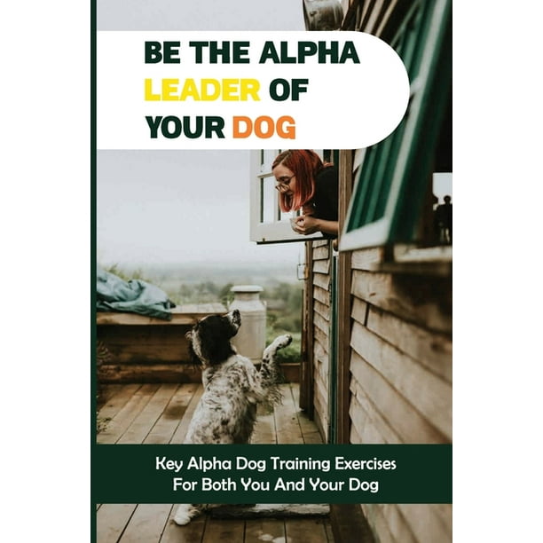 What Is Alpha Dog Behavior