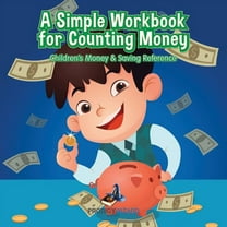 Counting Money Workbooks Grade 1 - 3: Coins & Dollar Bills (Baby ...