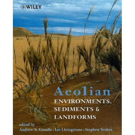 Aeolian Environments, Sediments and Landforms | Walmart Canada