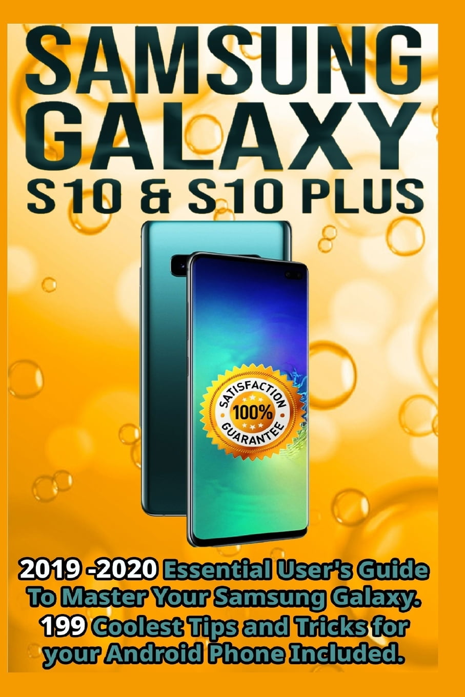 Samsung Galaxy S10 & S10 plus : 2019 - 2020 Essential User's Guide To ...