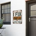 12 Inch Funny Novelty Rustic Aluminum Metal Sign That's What I Do I Fix ...