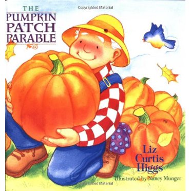 The Pumpkin Patch Parable (-10th Anniversary) (Hardcover) - Walmart.com