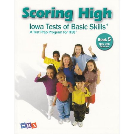 Scoring Higher Iowa Tests of Basic Skills Grade 5: A Test Prep Program ...