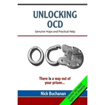 The OCD Workbook : Your Guide to Breaking Free from Obsessive-Compulsive Disorder (Edition 3 ...