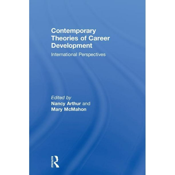 Contemporary Theories of Career Development: International Perspectives ...