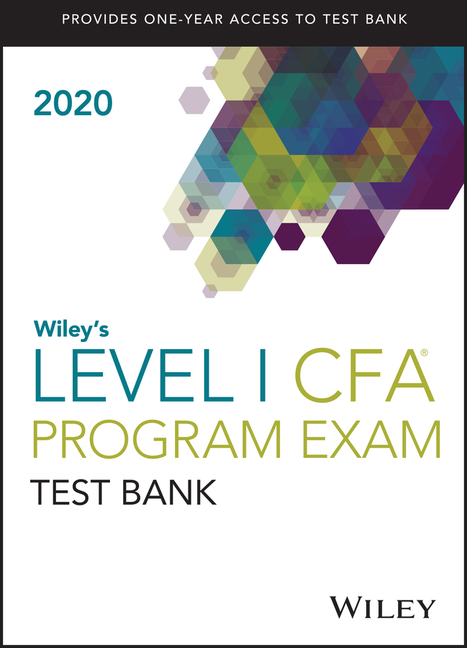 Wiley s Level I Cfa Program Study Guide Test Bank 2020 Paperback Wiley s Level I Cfa Program Study Guide Test Bank 2020 Paperback