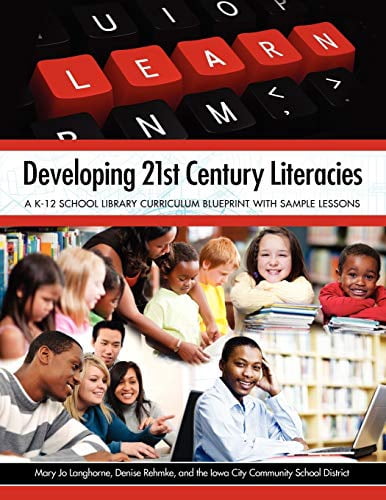 Pre-Owned Developing 21st Century Literacies, 9781555707521, 1555707521 ...