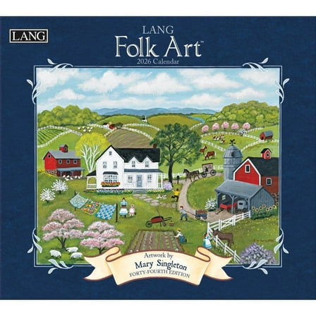 Lang Companies, LANG Folk Art by Mary Singleton 2025 Wall Calendar ...