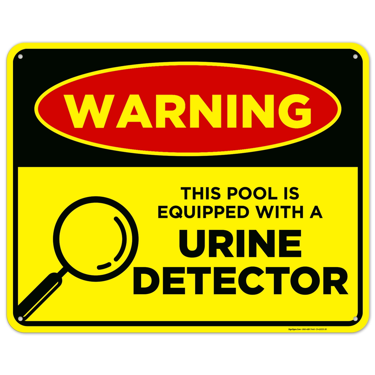 Funny Pool Sign, This Pool is Equipped with A Urine Detector Sign ...
