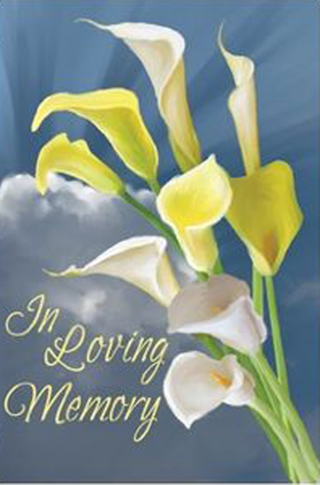 In Loving Memory Garden Flag Lilies Flower Memorial Inspirational ...