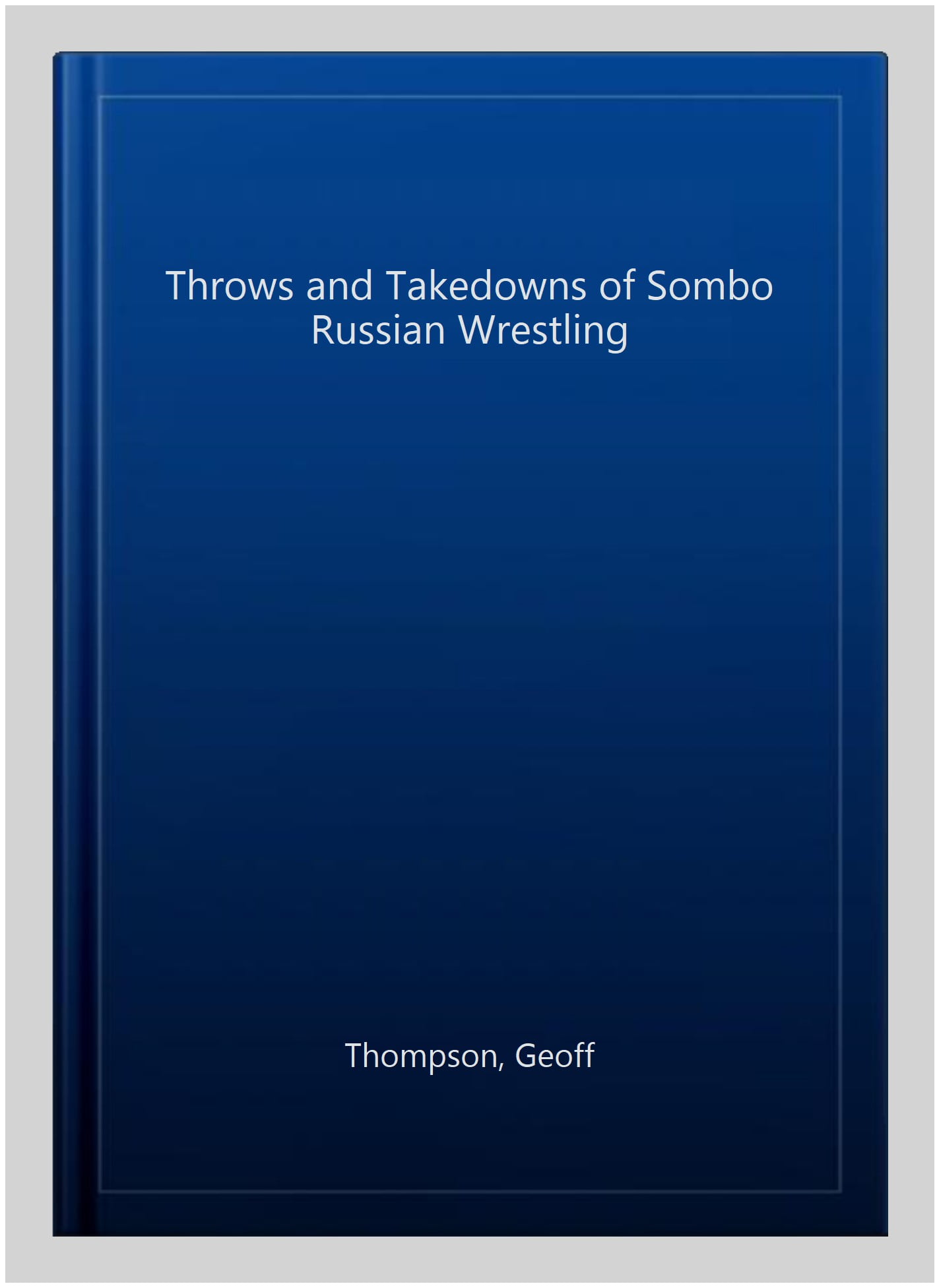 Pre-Owned Throws And Takedowns Of Sombo Russian Wrestling - Walmart.com