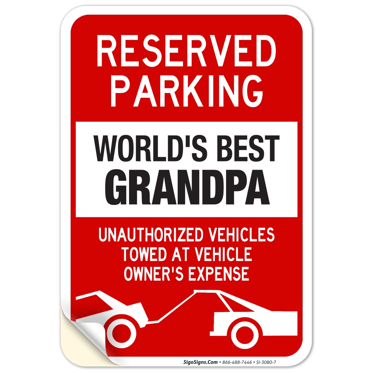 Funny Parking Sign, Reserved Parking For World'S Best Grandpa Sign ...