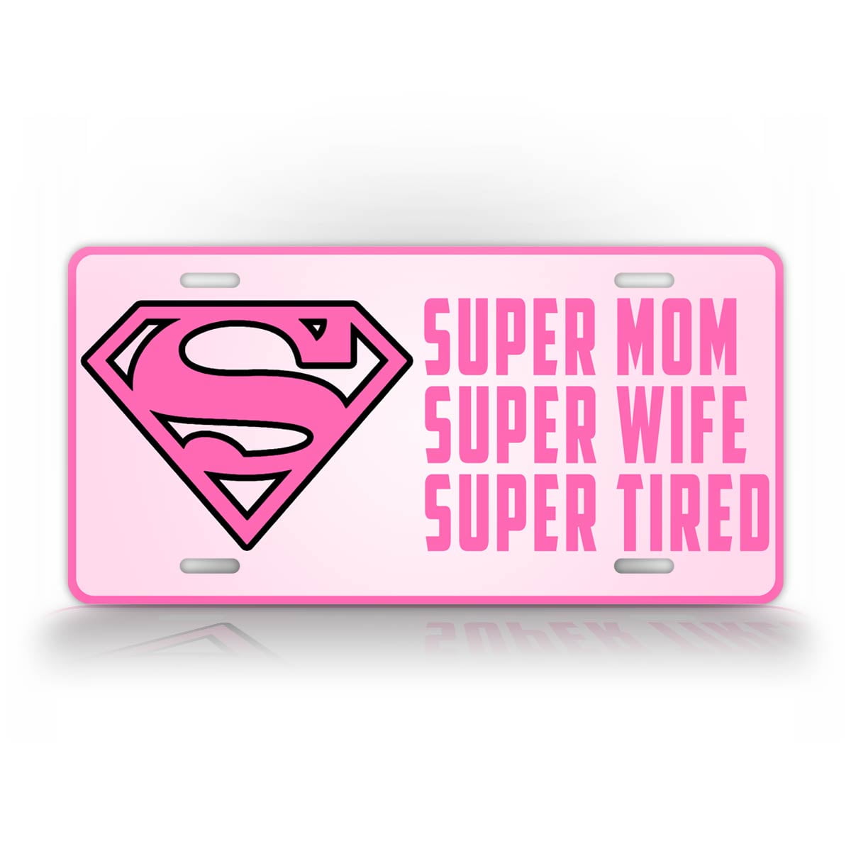Funny Pink Super Mom License Plate Superhero Mother Auto Tag "Super Mom ...