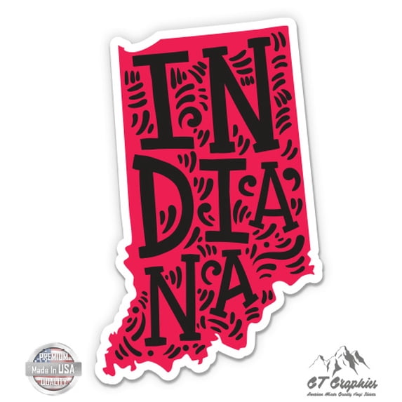 Indiana Shape Cute Letters Native Local - 5" Vinyl Sticker - For Car ...