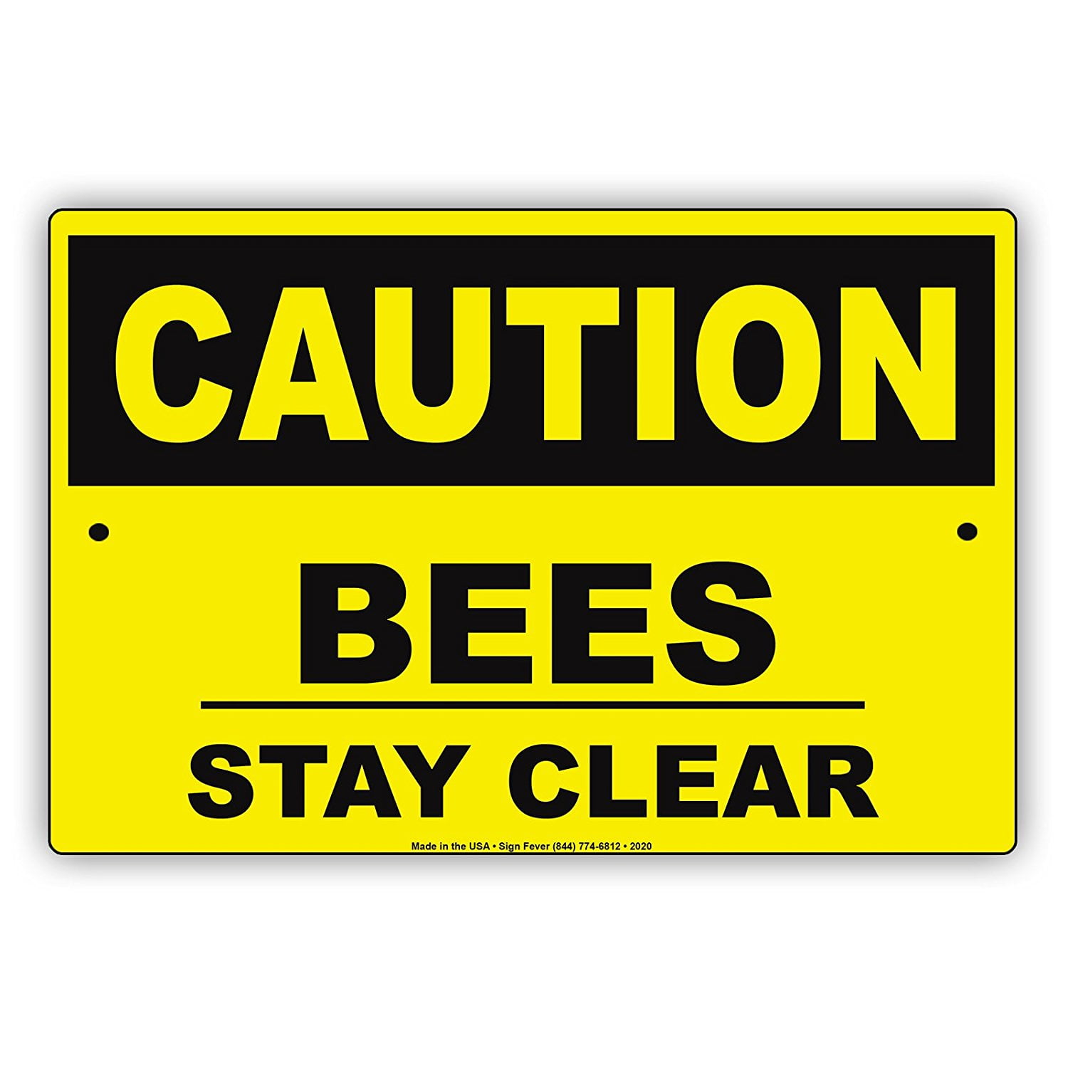 OSHA Caution Bees Stay Clear Do Not Enter Restriction Caution Alert ...