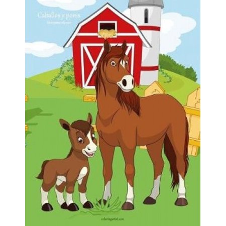 Caballos y ponis libro para colorear 1 (Caballos Y Ponis) [Spanish ...
