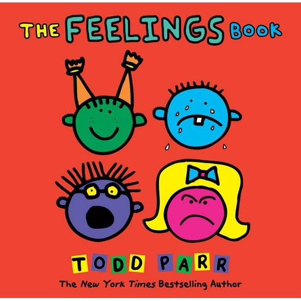 Todd Parr Picture Books: The Feelings Book (Hardcover) - Walmart.com