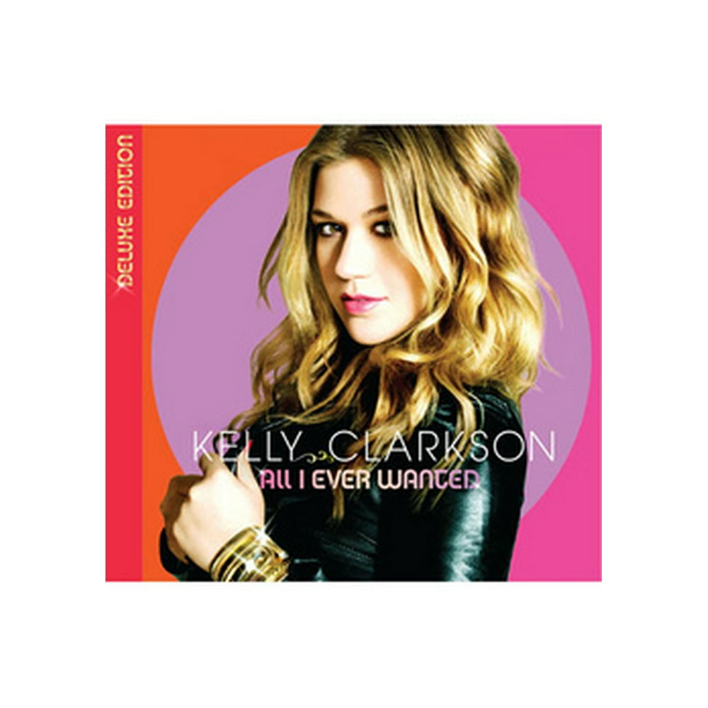 Kelly Clarkson: All I Ever Wanted (DVD) - Walmart.com - Walmart.com