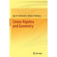 Undergraduate Texts in Mathematics: Linear Algebra Through Geometry ...