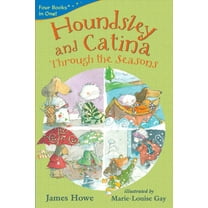 Houndsley and Catina Through the Seasons - Walmart.com
