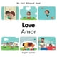 My First Bilingual Book-Love (English-Spanish) (Board Book) - Walmart.com