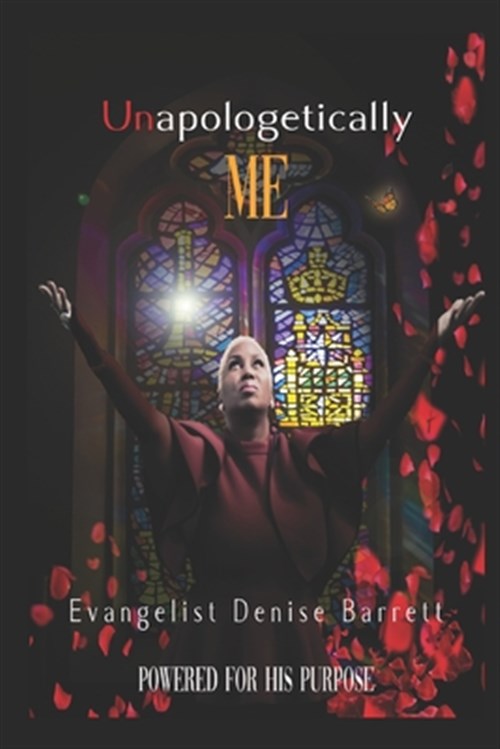Pre-Owned Unapologetically Me: Powered for His purpose - Walmart.com