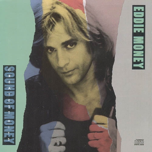 Eddie Money - Greatest Hits: The Sound of Money - Walmart.com