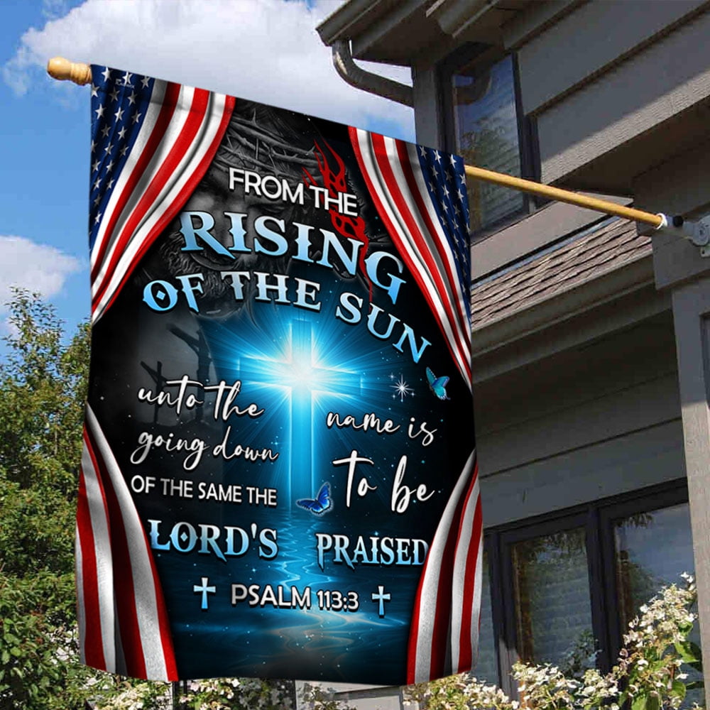 Jesus Christ Flag From The Rising Of The Sun Unto The Going Down ...
