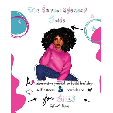 Self-Love Journal for Teen Girls : Prompts and Practices to Inspire ...