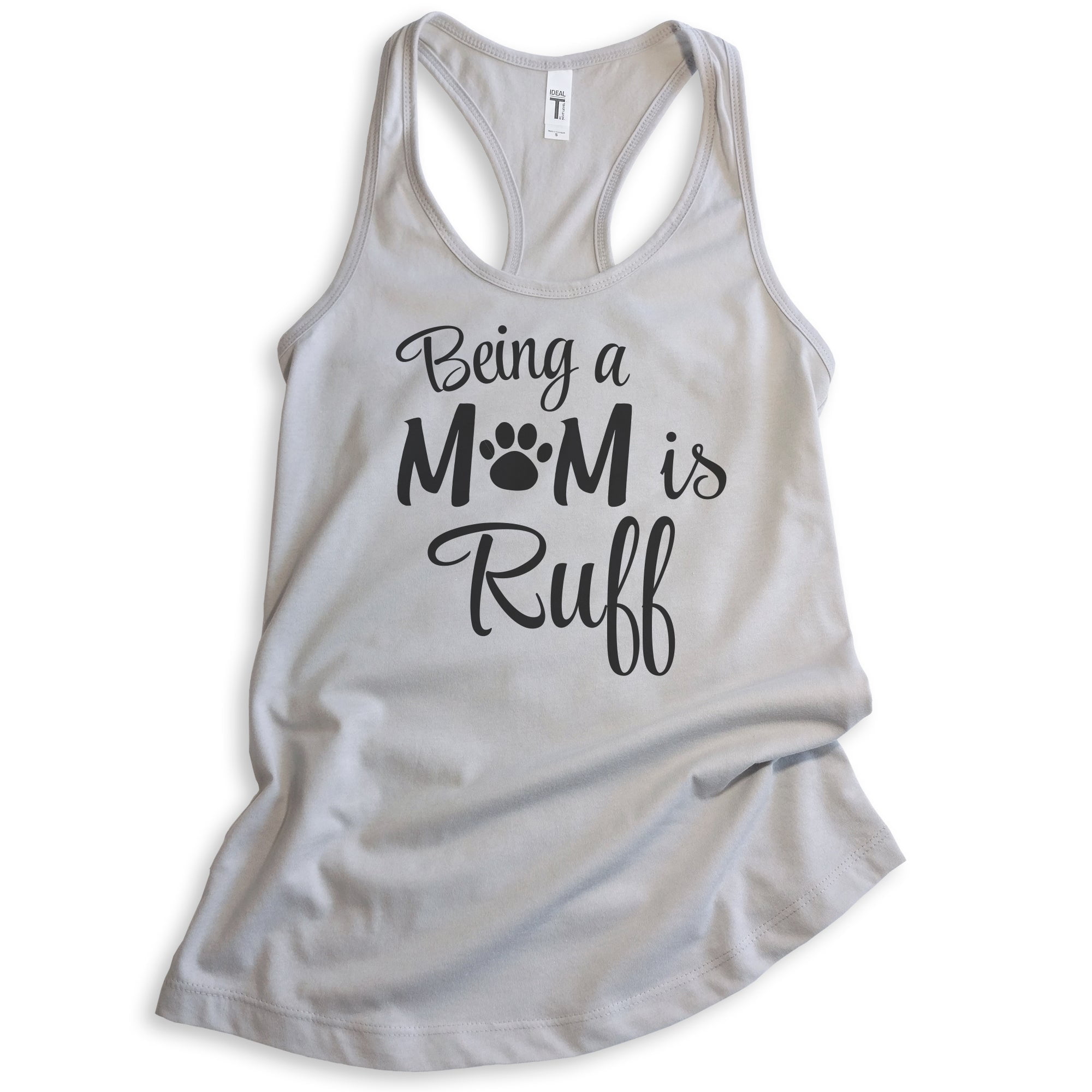 Being A Mom Is Ruff Tank Top, Ladies Racerback Tank Top, Dog Mom Tank ...