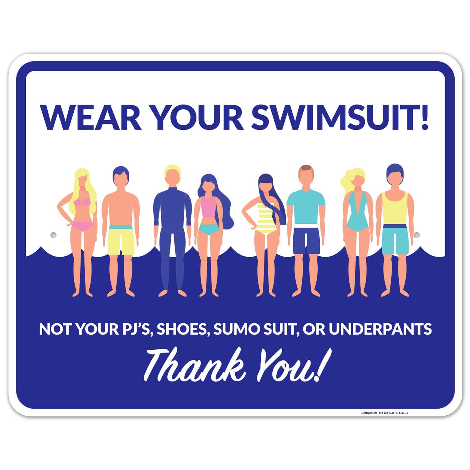 Wear Your Swimsuit Sign, Pool Sign, - Walmart.com