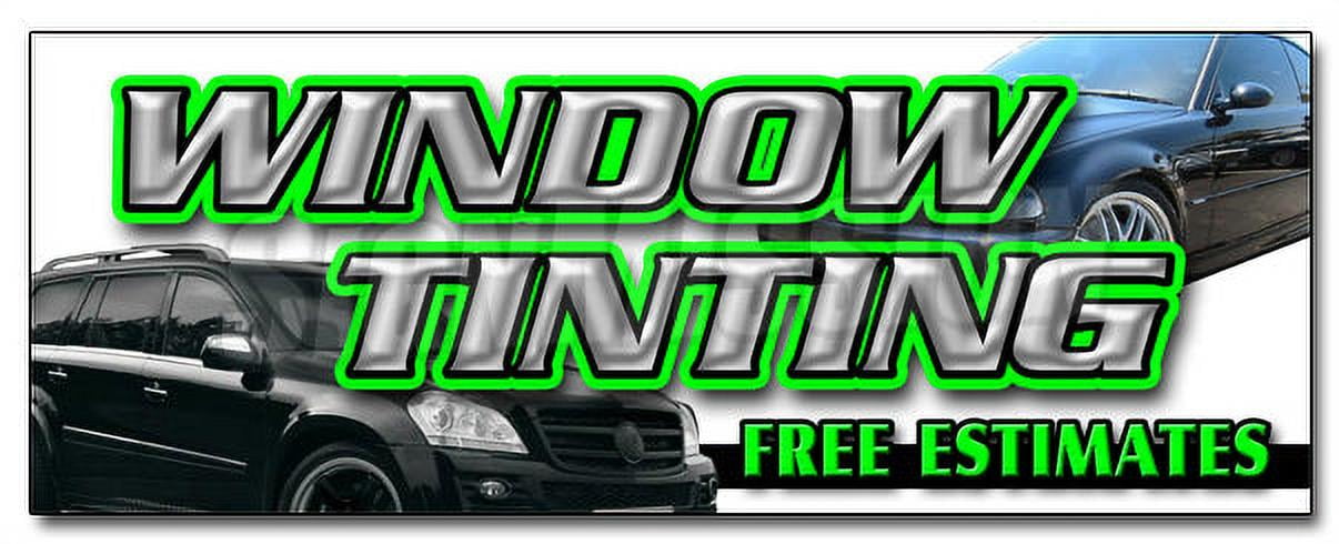 24" WINDOW TINTING FREE ESTIMATES DECAL sticker tint automotive ...
