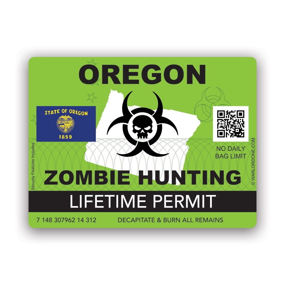 Zombie Oregon State Hunting Permit Sticker Decal - Self Adhesive Vinyl ...
