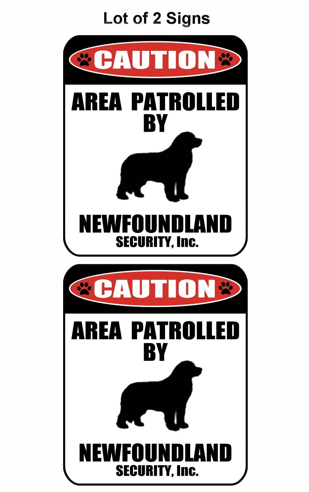 Caution Area Patrolled by a Newfoundland 9 inch x 11.5 inch Laminated ...