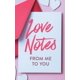 Love Notes from Me to You: A Fun and Personalized Book with Prompts to ...