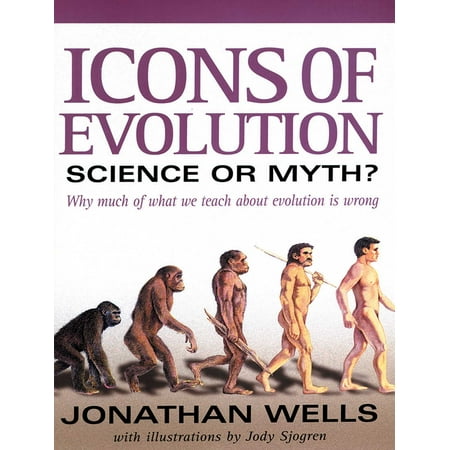 ISBN 9780895262769 - Icons of Evolution : Science or Myth? Why Much of ...