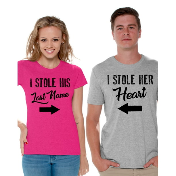 Awkward Styles Awkward Styles I Stole His Last Name Shirt I Stole Her