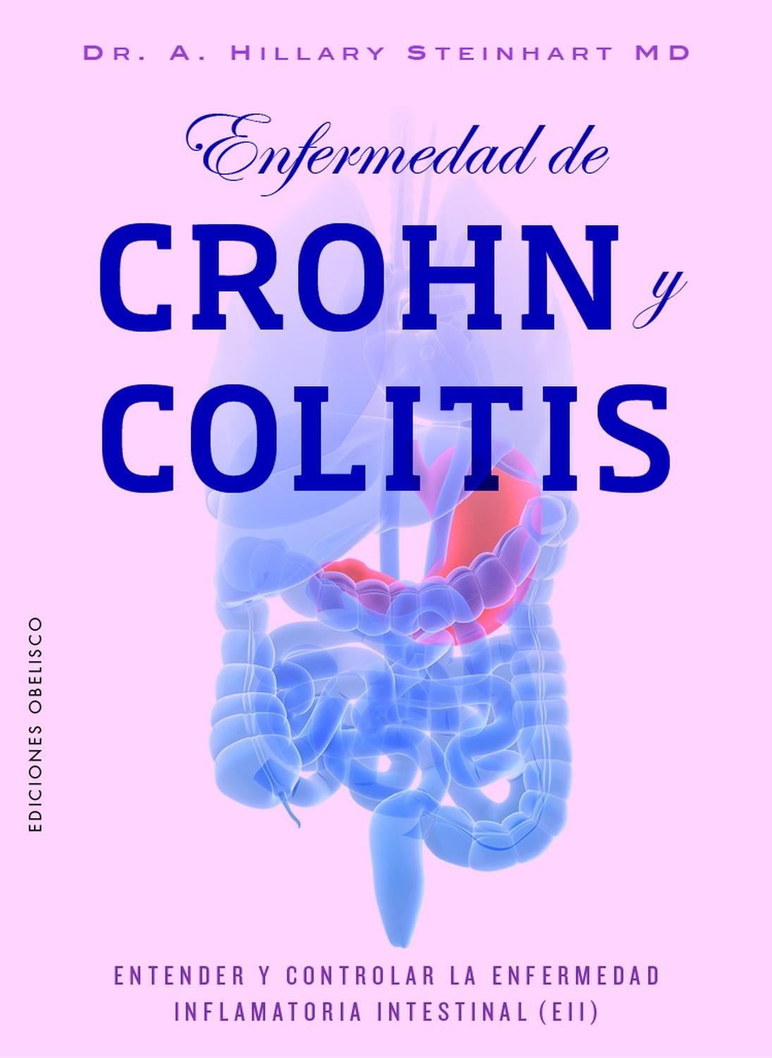 Libro Enfermedad De Crohn Y Colitis Tapa Blanda, Autor A. Hillary Steinhart Md, Editorial ...