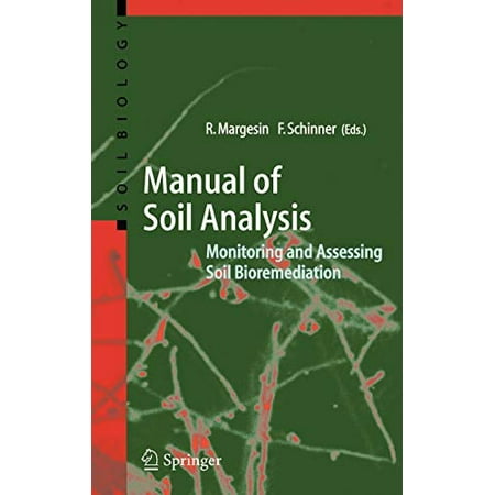 Manual for Soil Analysis - Monitoring and Assessing Soil Bioremediation ...