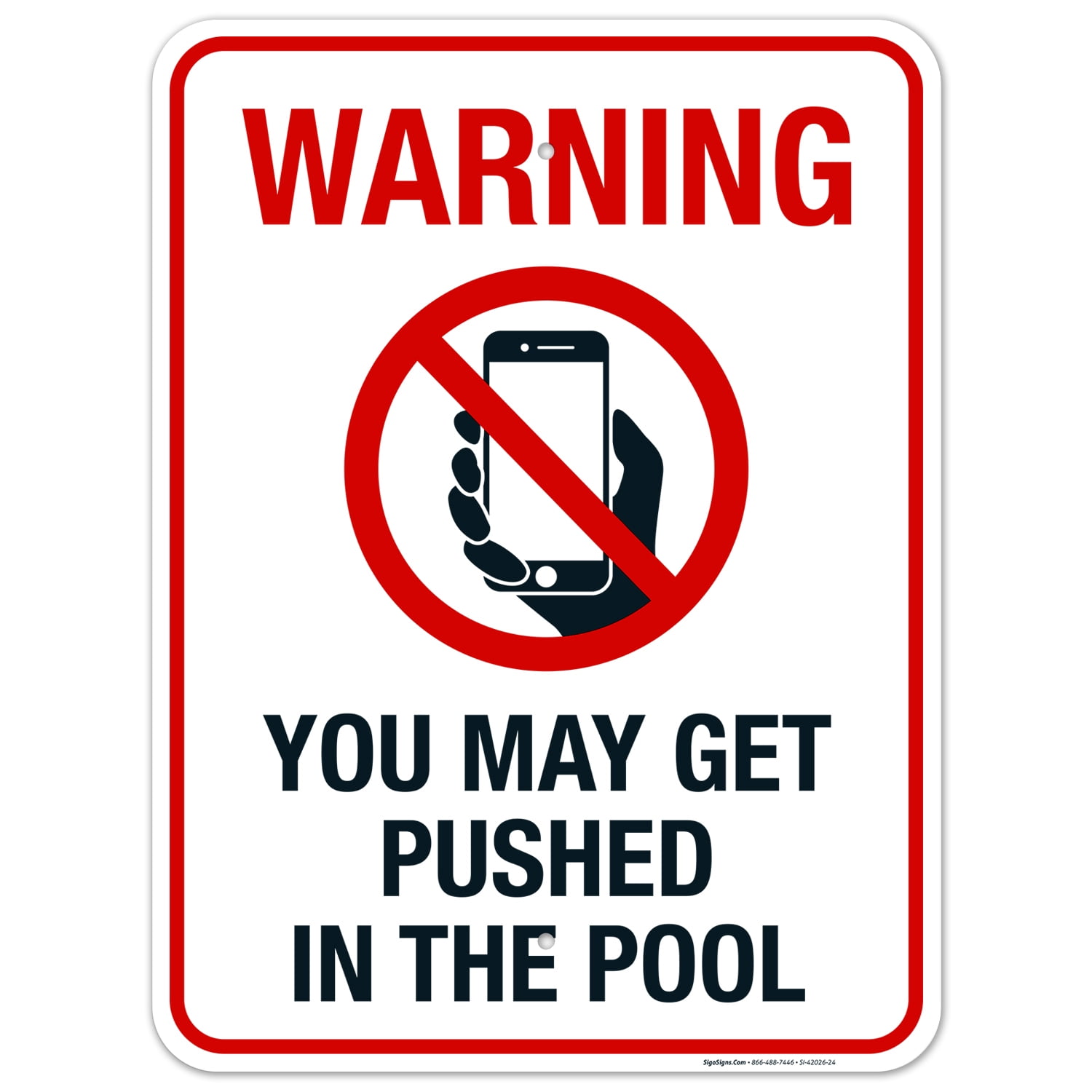 Warning You May Get Pushed in The Pool Sign, No Phones Sign, - Walmart.com