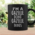 Im A Gazelle Doing Gazelle Things Coffee Mugs - Walmart.com