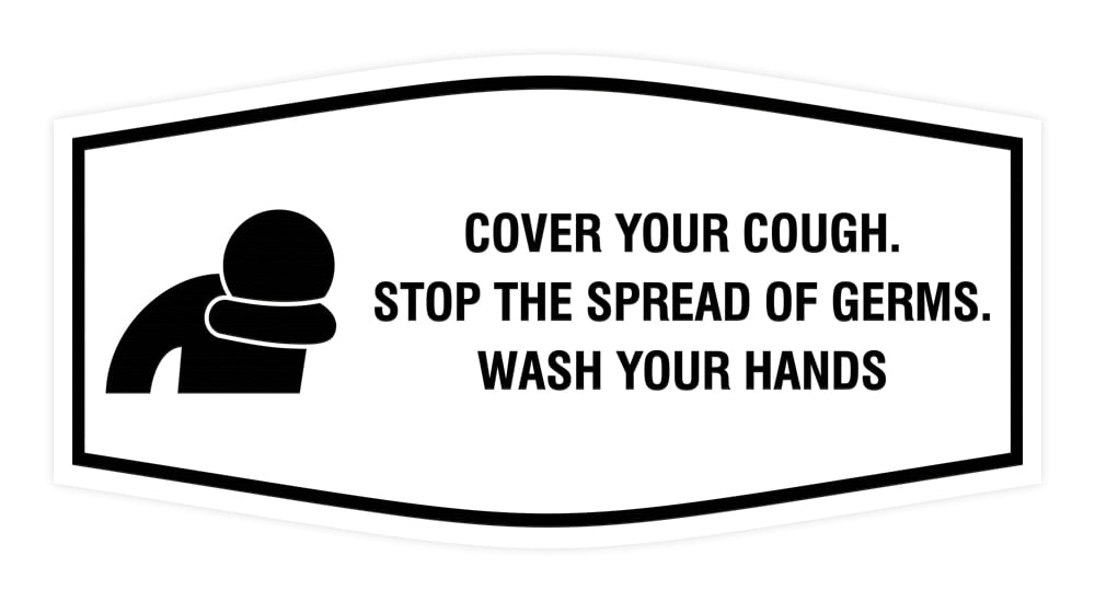 Fancy Cover Your Cough Stop the Spread Of Germs Wash Your Hands Sign ...