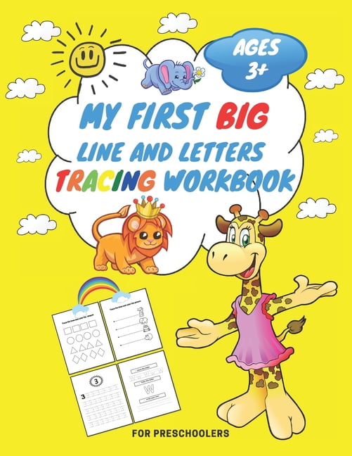 My First Big Lins and Letter Tracing Workbook For Preschoolers AGES 3 ...