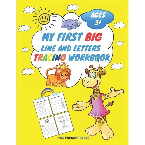 My First Big Lins and Letter Tracing Workbook For Preschoolers AGES 3 ...