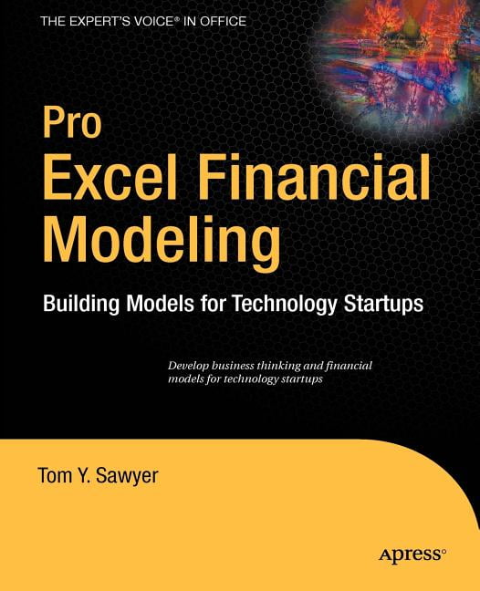 Expert's Voice in Office: Pro Excel Financial Modeling : Building ...