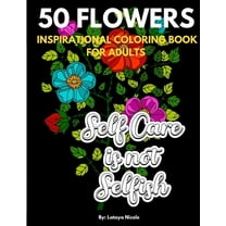 Coloring Affirmations: An empowering self-nourishing coloring book for ...