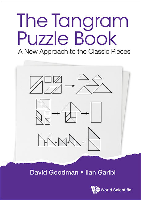 Tangram Puzzle Book, The: A New Approach to the Classic Pieces ...