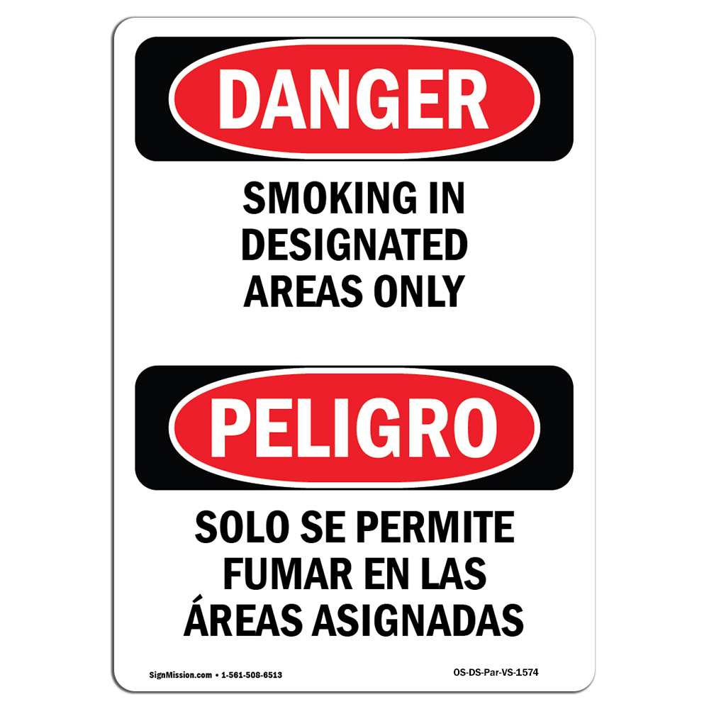 OSHA Danger Sign - Smoking In Designated Areas Only Bilingual | Choose ...