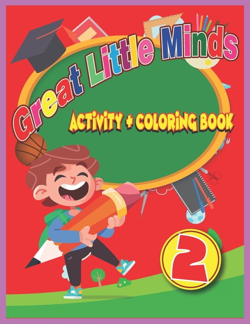 Great Little Minds Activity and Coloring Book: Great little minds ...