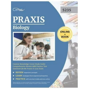 Praxis II Biology Content Knowledge (5235) Study Guide 2019-2020: Exam ...